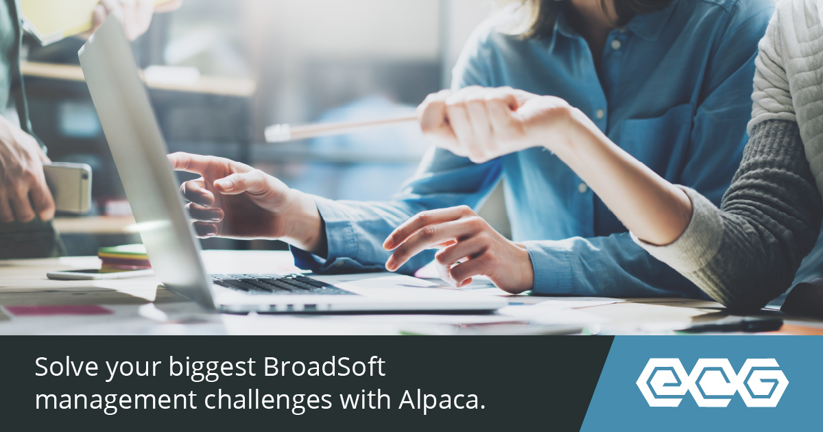 5 BroadSoft Management Challenges Solved With Alpaca - ECG